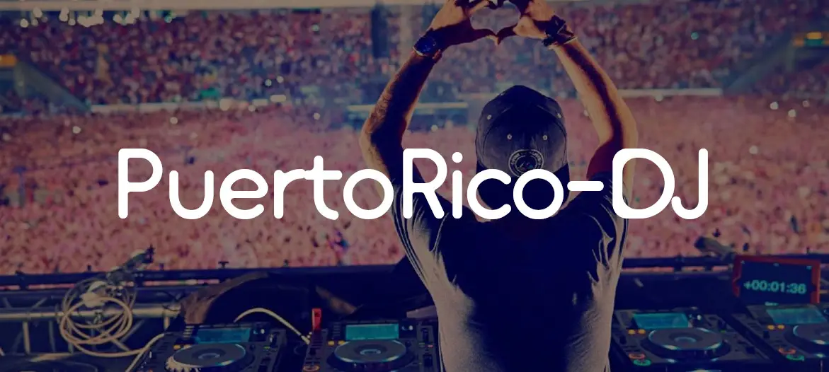 PuertoRico-DJ.com | Servicio de DJ en Puerto Rico ⭐️